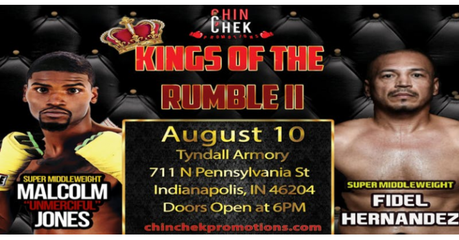 Super Middleweight Indy's Malcolm "Unmerciful" Jones v. Fidel Hernandez ...